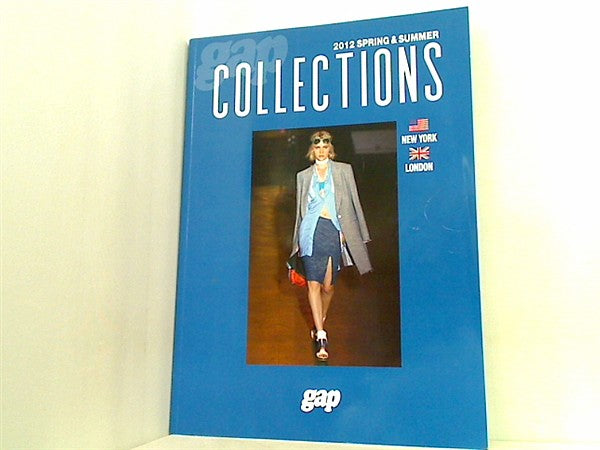大型本 gap 2012 spring ＆ summer COLLECTIONS NEW YORK LONDON 1 – AOBADO オンラインストア