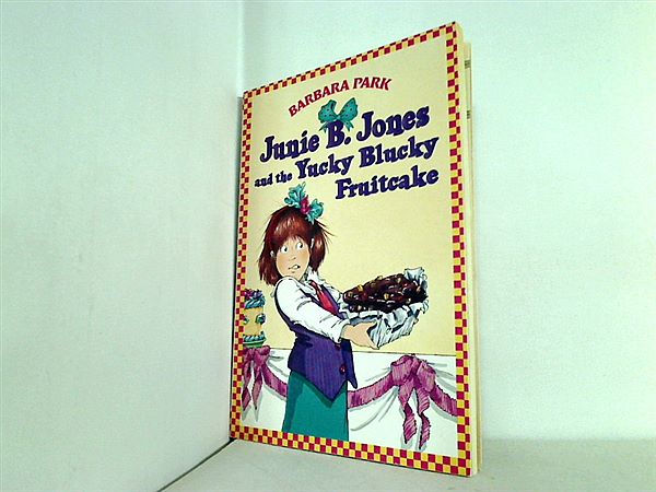 本 JUNIE B. JONES and the Yucky Blucky Fruitcake ・ Barbara Park – AOBADO ...