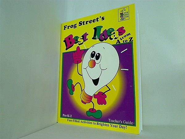 大型本 Frog Street’s Best Ideas from A to Z Pre-K-2 – AOBADO オンラインストア