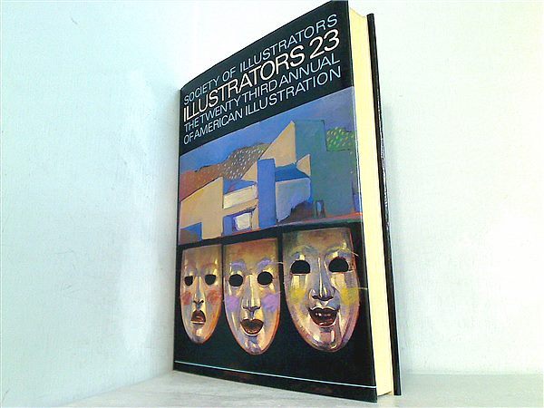 ILLUSTRATORS 23 society of illustrators The Twenty Second Annual of ...